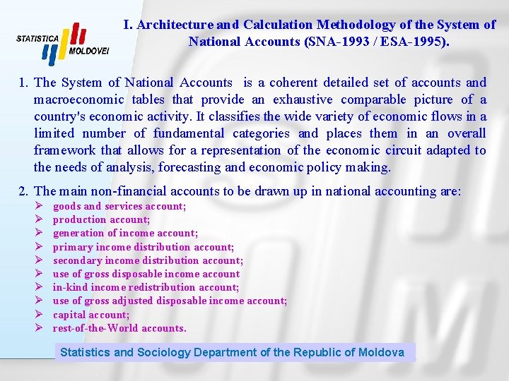Implementation of the UN System of National Accounts