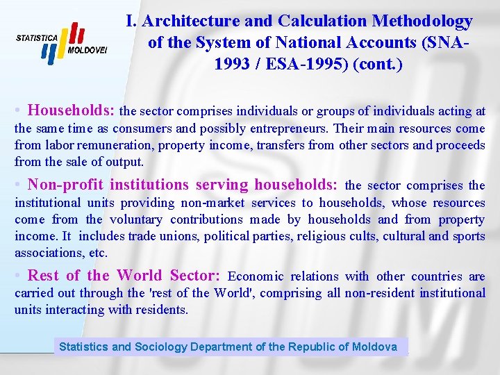 Implementation of the UN System of National Accounts