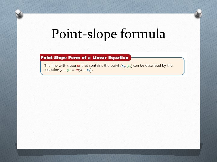 Chapter 4 4 7 Point slope Form Objectives