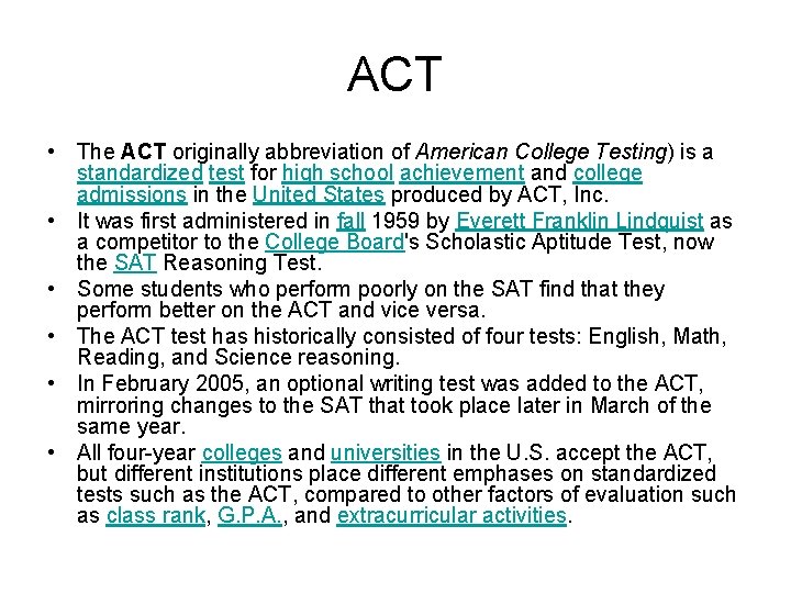 STANDARDIZED TESTS TOEFL Test of English as a
