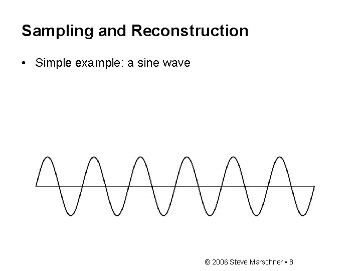 Recap from Monday Spectra and Color Light capture