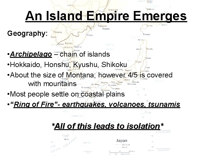 An Island Empire Emerges Geography Archipelago chain of