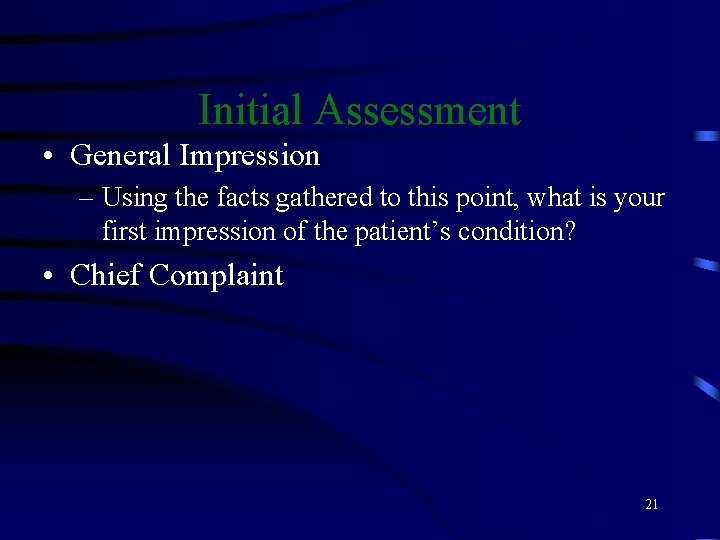 PATIENT ASSESSMENT EMERGENCY MEDICAL TECHNICIAN BASIC 1 INTRODUCTION