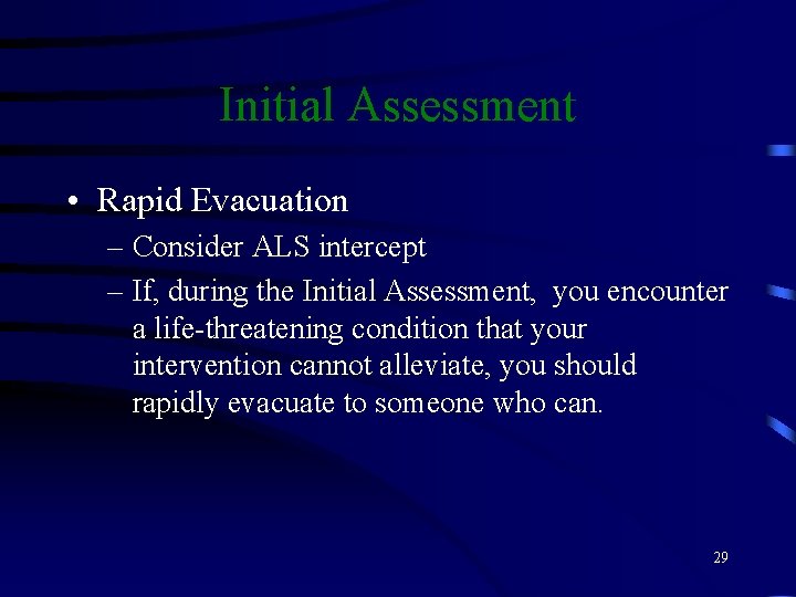 PATIENT ASSESSMENT EMERGENCY MEDICAL TECHNICIAN BASIC 1 INTRODUCTION