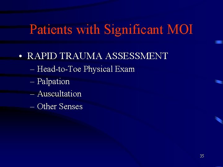 PATIENT ASSESSMENT EMERGENCY MEDICAL TECHNICIAN BASIC 1 INTRODUCTION