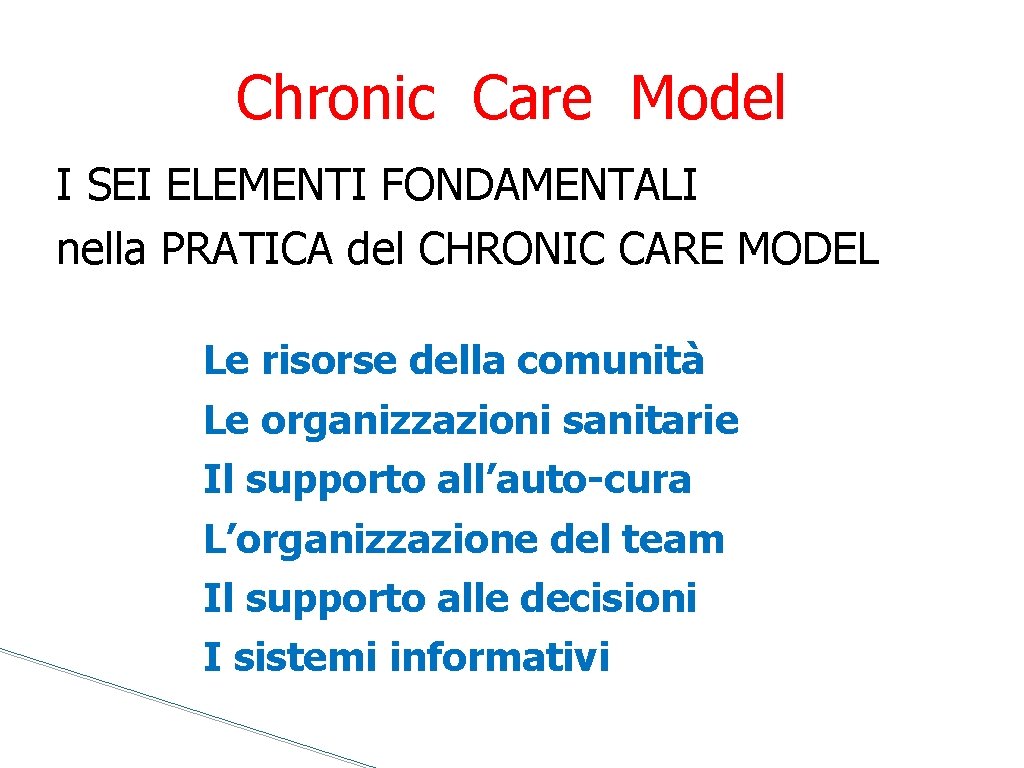 Il Chronic Care Model un modello assistenziale per