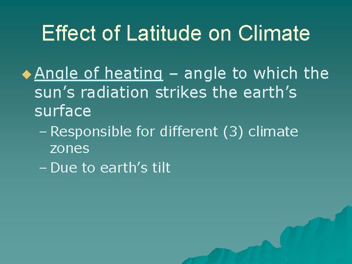 The Role of Climate 4 1 Flora Biology