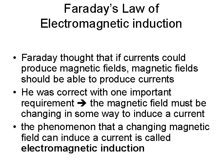 L 29 Electricity and Magnetism 6 Faradays Law
