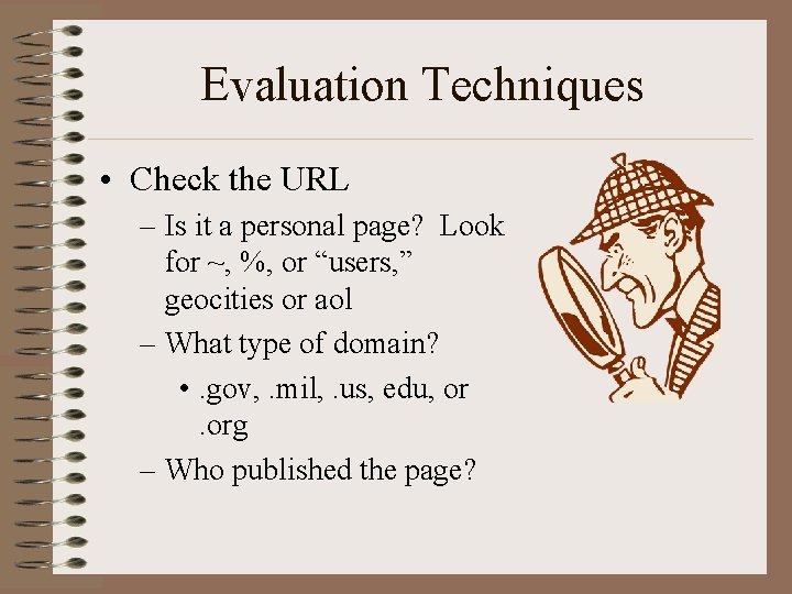 Internet Evaluation Taking steps to improve your research