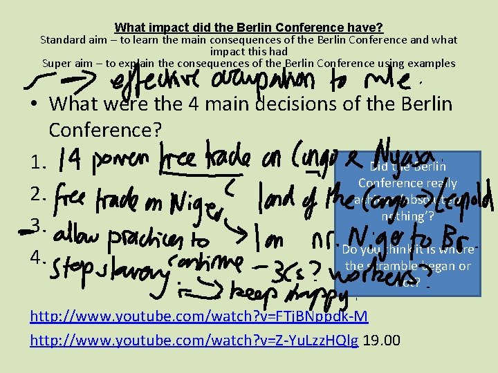 What impact did the Berlin Conference have Standard