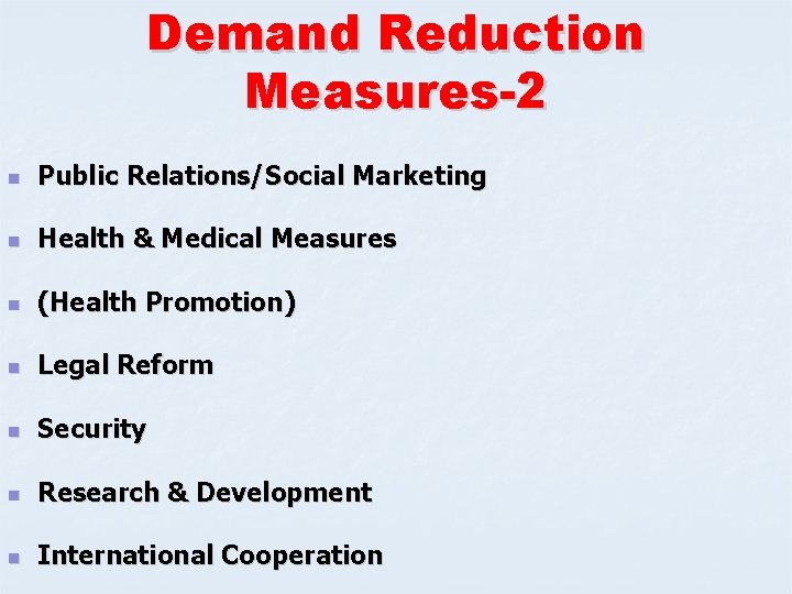 DEMAND REDUCTION IN JAMAICA A BRIEF CASE STUDY