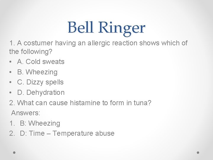 Bell Ringer What is a foodborne illness At