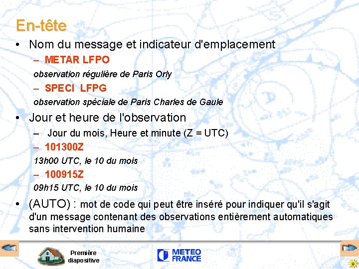 Observation et messages dobservation Metar et Speci Structure