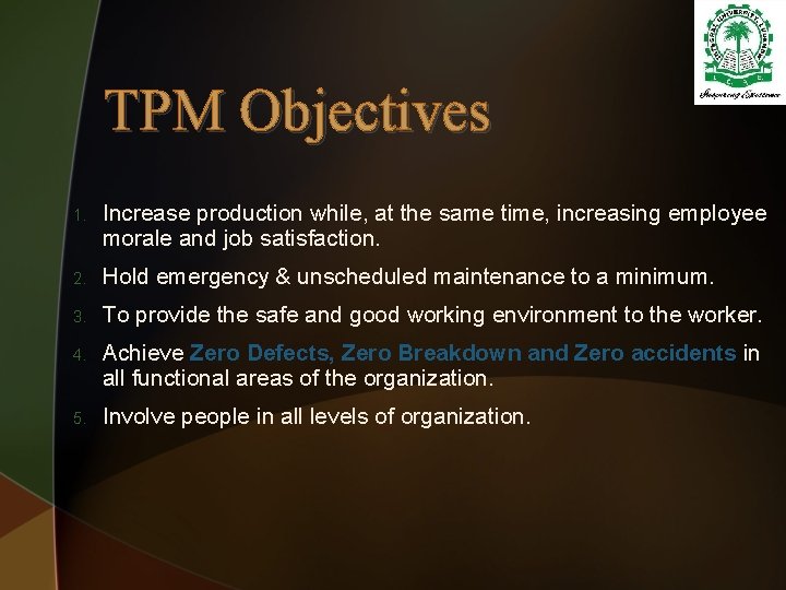 Total Productive Maintenance TPM Presented by SIKANDAR ALI