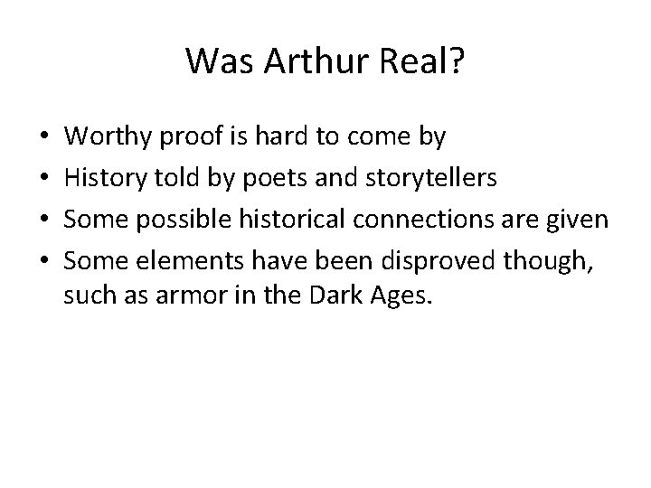 Main Idea and Details The King Arthur legends