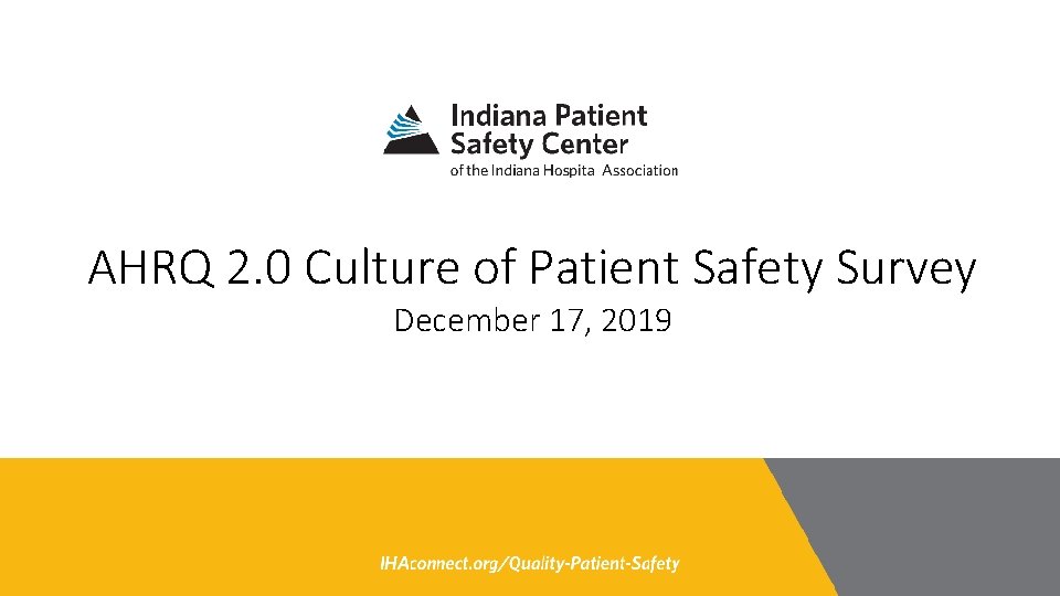 AHRQ 2 0 Culture of w Patient Safety