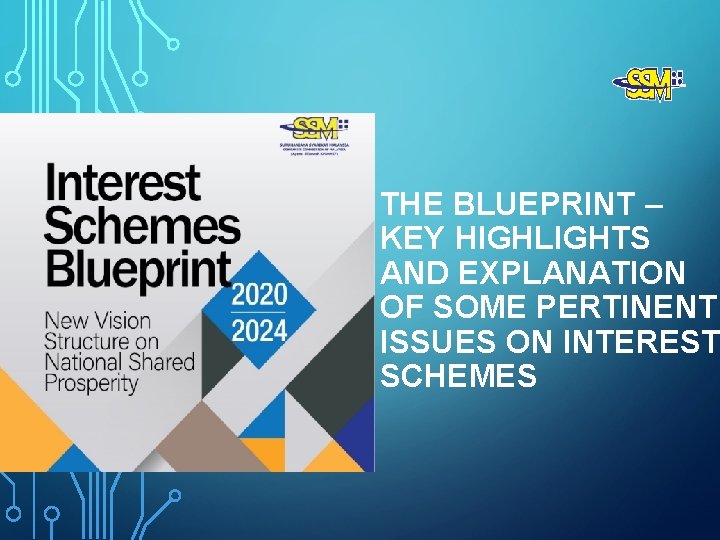 THE BLUEPRINT KEY HIGHLIGHTS AND EXPLANATION OF SOME