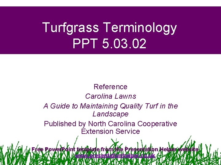 Turfgrass Terminology PPT 5 03 02 Reference Carolina