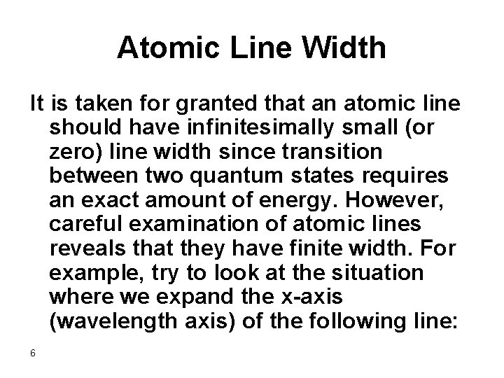 Introduction to Atomic Spectroscopy Lecture 10 1 In