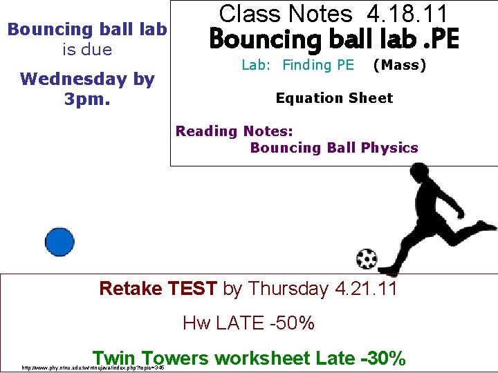 Class Notes 4 18 11 Bouncing ball lab