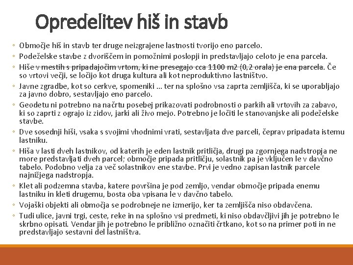 Francoska grafina izmera odloitev za parcelno orientiran kataster