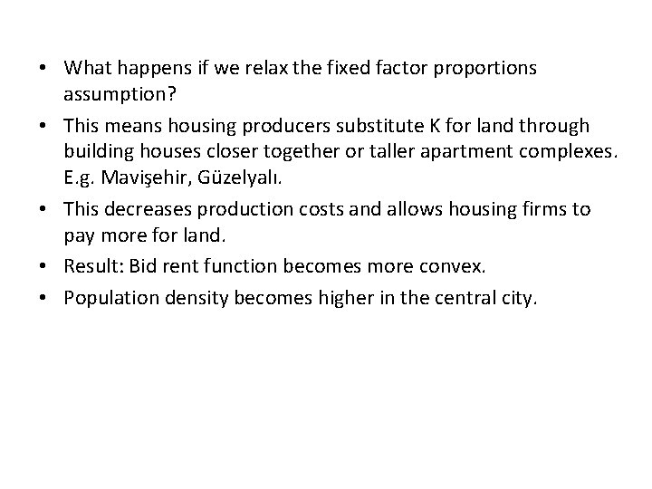 LAND USE in the MONOCENTRIC CITY Monocentric city
