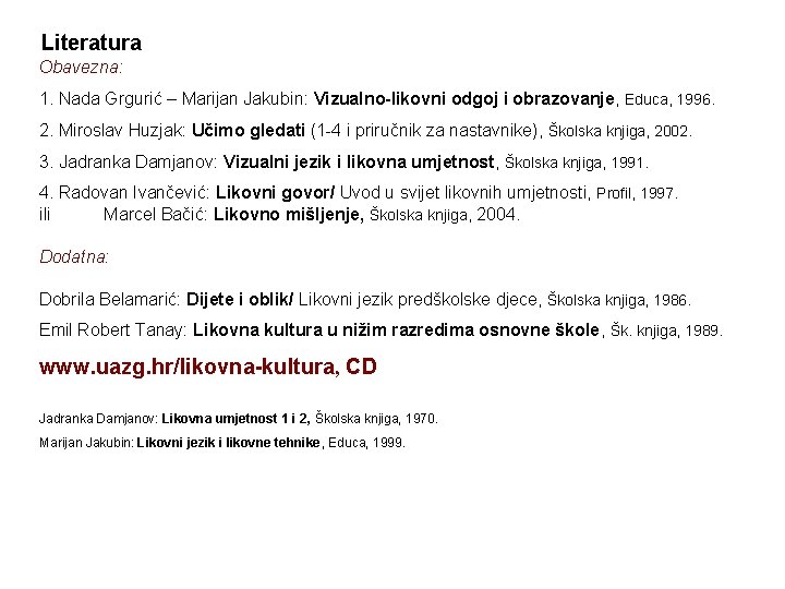 Literatura Obavezna 1 Nada Grguri Marijan Jakubin Vizualnolikovni