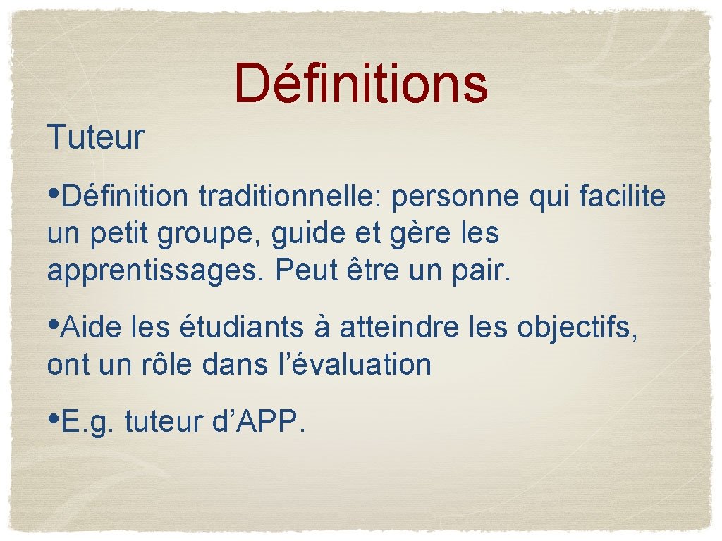 Le tutorat Un accompagnement rflexif Objectifs la fin