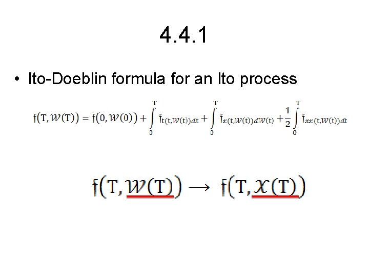 4 4 ItoDoeblin Formulapart 2 The integral with