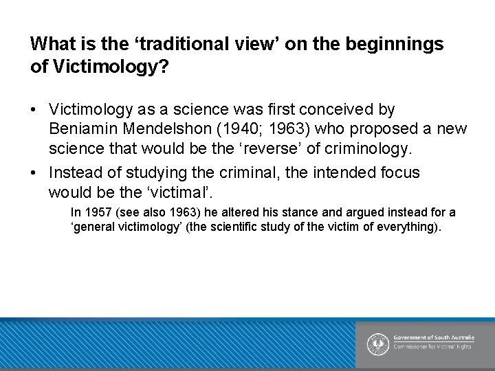 History of Victimology Michael OConnell Commissioner for Victims
