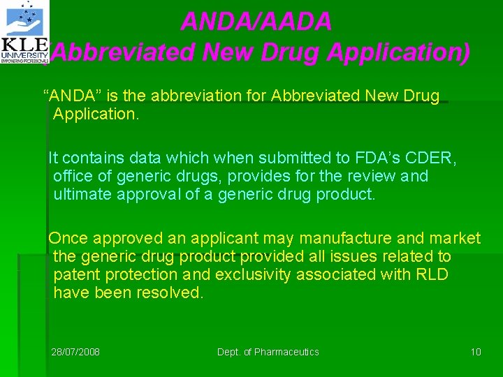 Development and Review Process of NDA ANDAAADA and