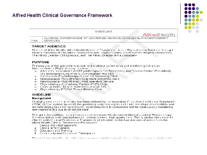 Clinical Governance Clinical Governance The system by which