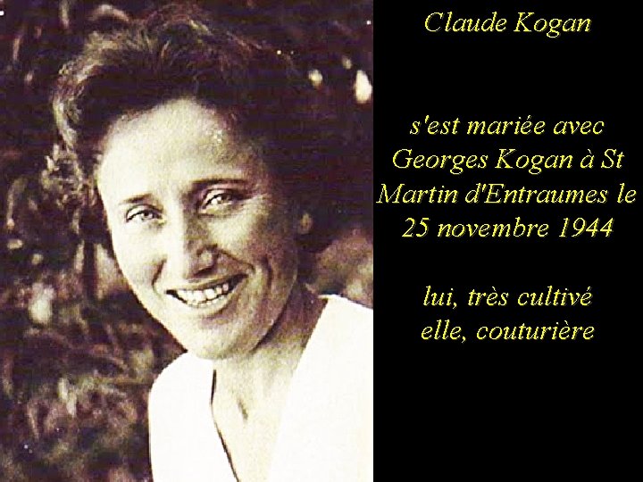 Claude KOGAN La femme la plus haute du