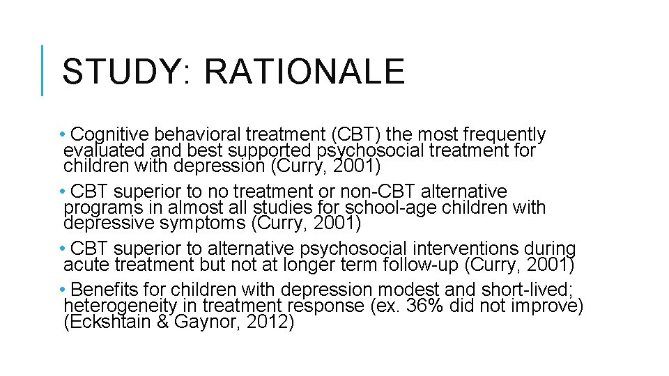 COMBINED INDIVIDUAL COGNITIVE BEHAVIOR THERAPY AND PARENT TRAINING