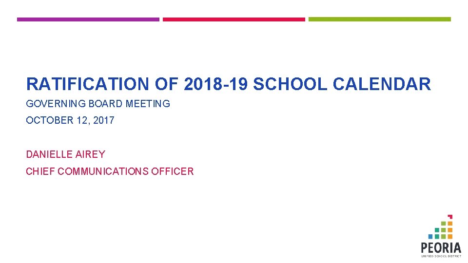 Ratification Of 2018 19 School Calendar Governing Board