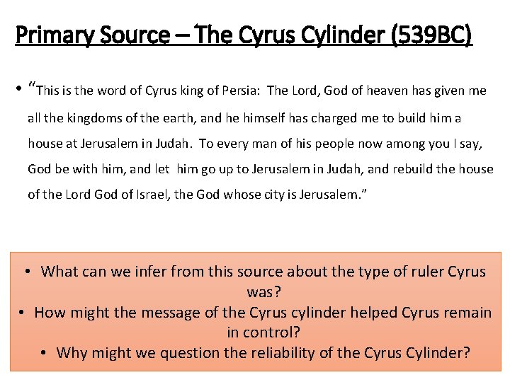 Cyrus the Great 1 How did Cyrus become