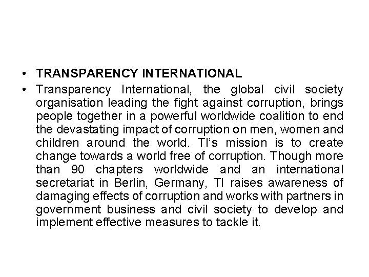 TRANSPARENCY INTERNATIONAL Transparency International the global civil ...