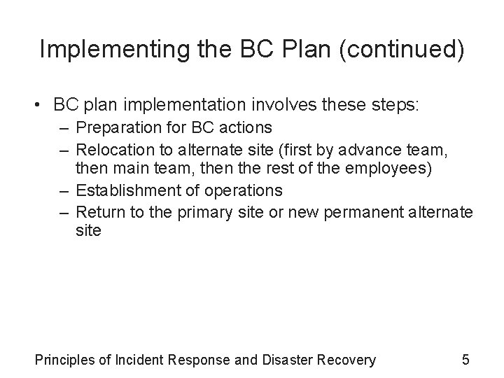 Principles of Incident Response and Disaster Recovery Chapter
