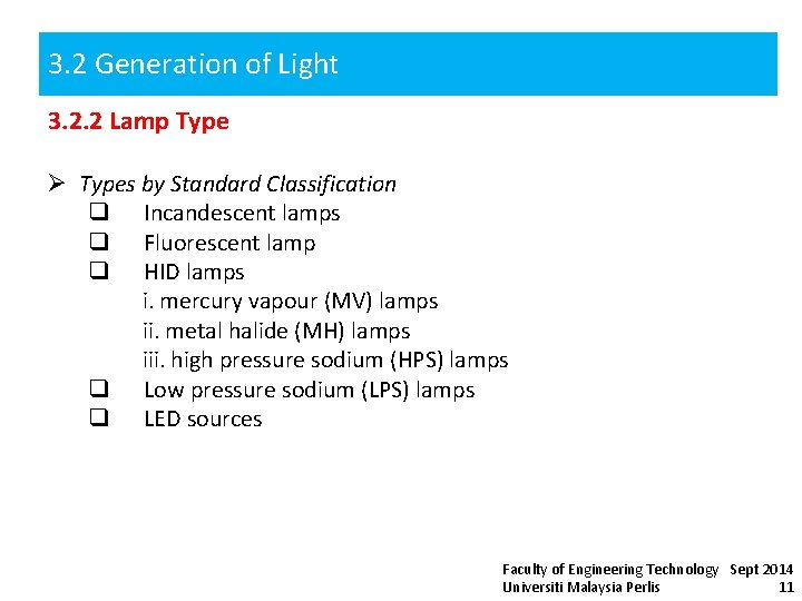PLT 302 ELECTRICAL INSTALLATION I Chapter 3 Lighting