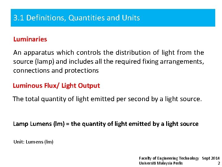 PLT 302 ELECTRICAL INSTALLATION I Chapter 3 Lighting