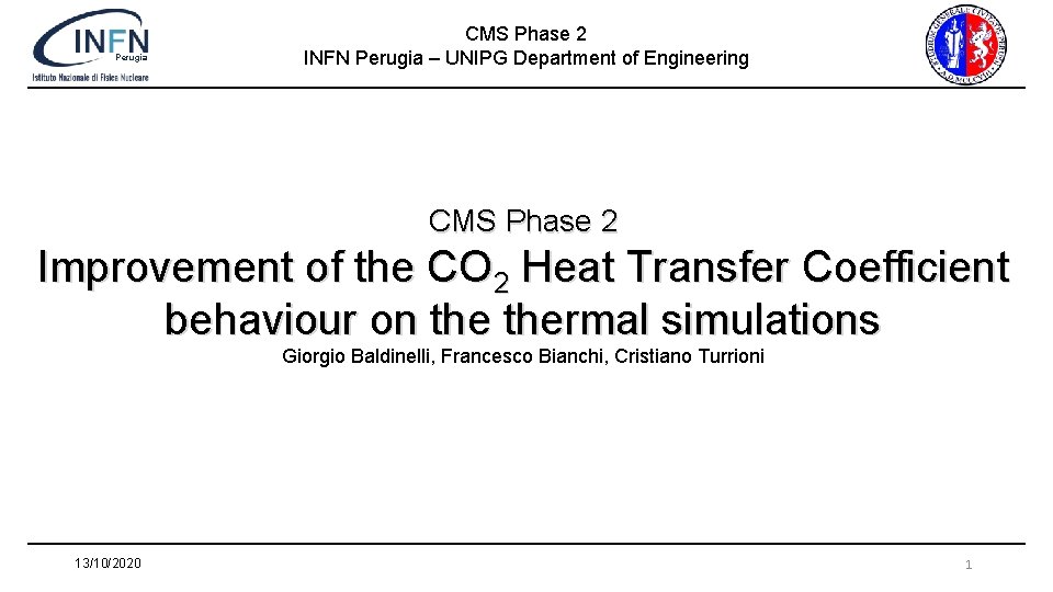 Perugia CMS Phase 2 INFN Perugia UNIPG Department