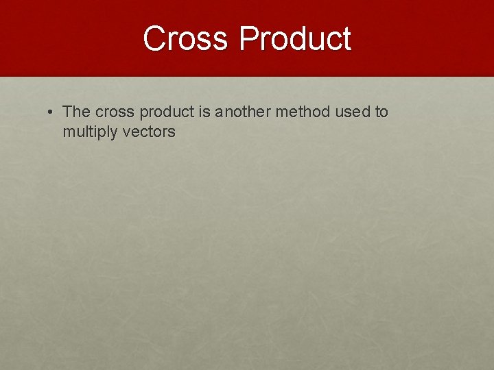 Vector Refresher Part 4 Vector Cross Product Definition