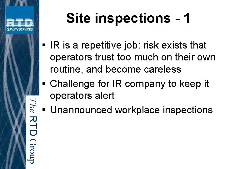 Radiation Protection in Industrial Radiography Training and Inspection