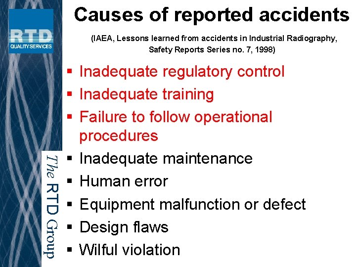 Radiation Protection in Industrial Radiography Training and Inspection