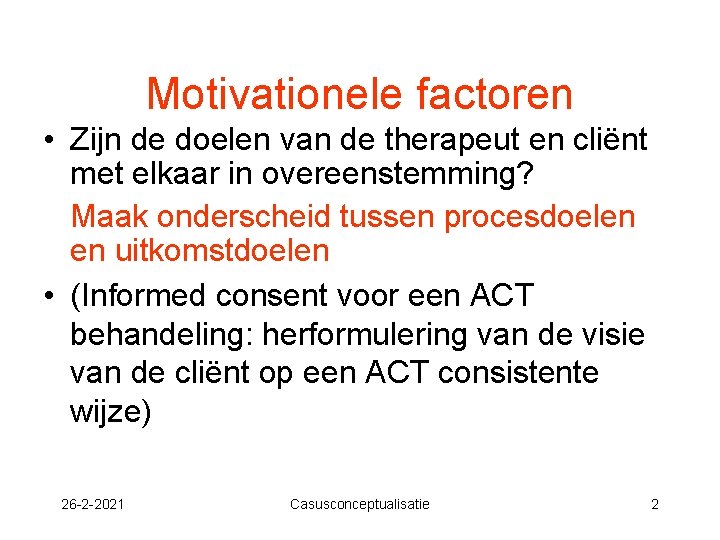 ACT CASUSCONCEPTUALISATIE Analyse van psychologische in flexibiliteit 26