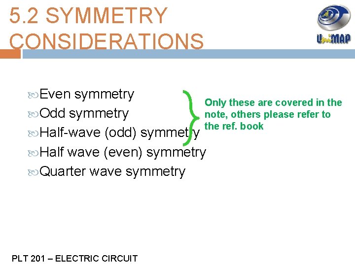 CHAPTER 5 FOURIER SERIES SAIDATUL SHEMA BINTI SAAD