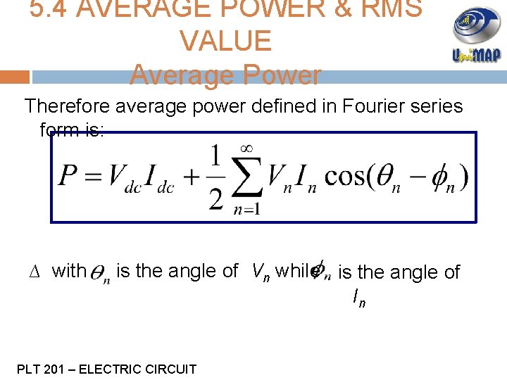 CHAPTER 5 FOURIER SERIES SAIDATUL SHEMA BINTI SAAD