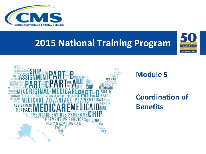 2015 National Training Program Module 5 Coordination of