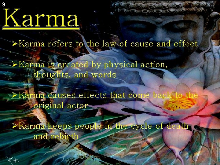 1 BASIC BELIEFS DHARMA SIDDHARTHA GAUTAMA THE FOUR
