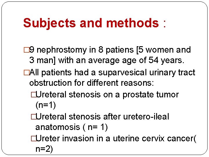 PERCUTANEOUS NEPHROSTOMY PLACEMENT UNDER CT GUIDANCE INDICATIONS TECHNIQUE